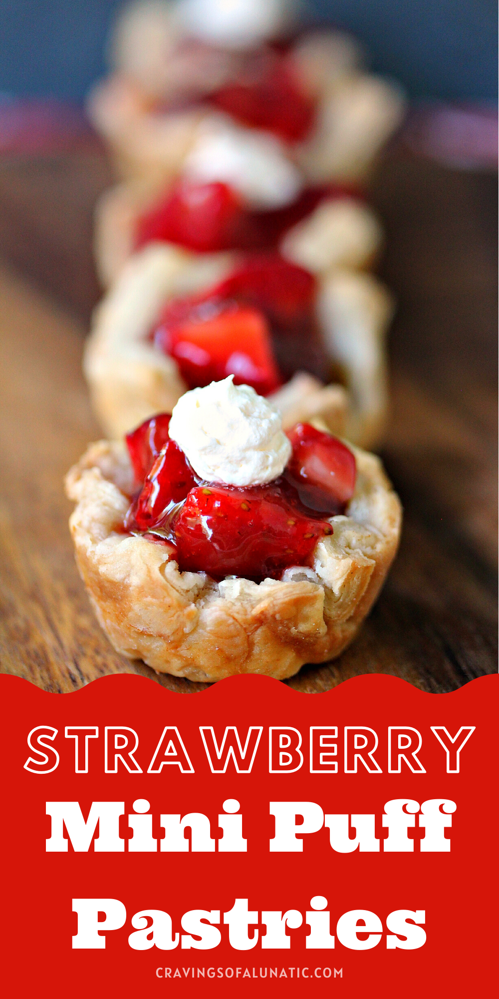 Strawberry Filled Mini Puff Pastries