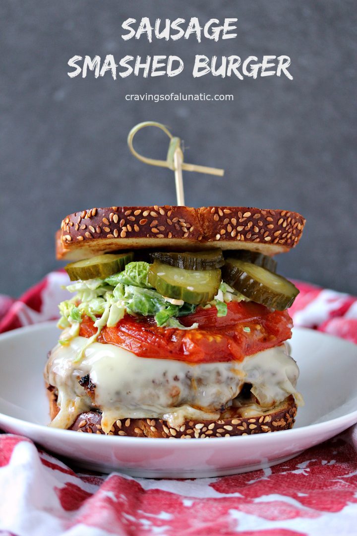 Sausage Smashed Burger